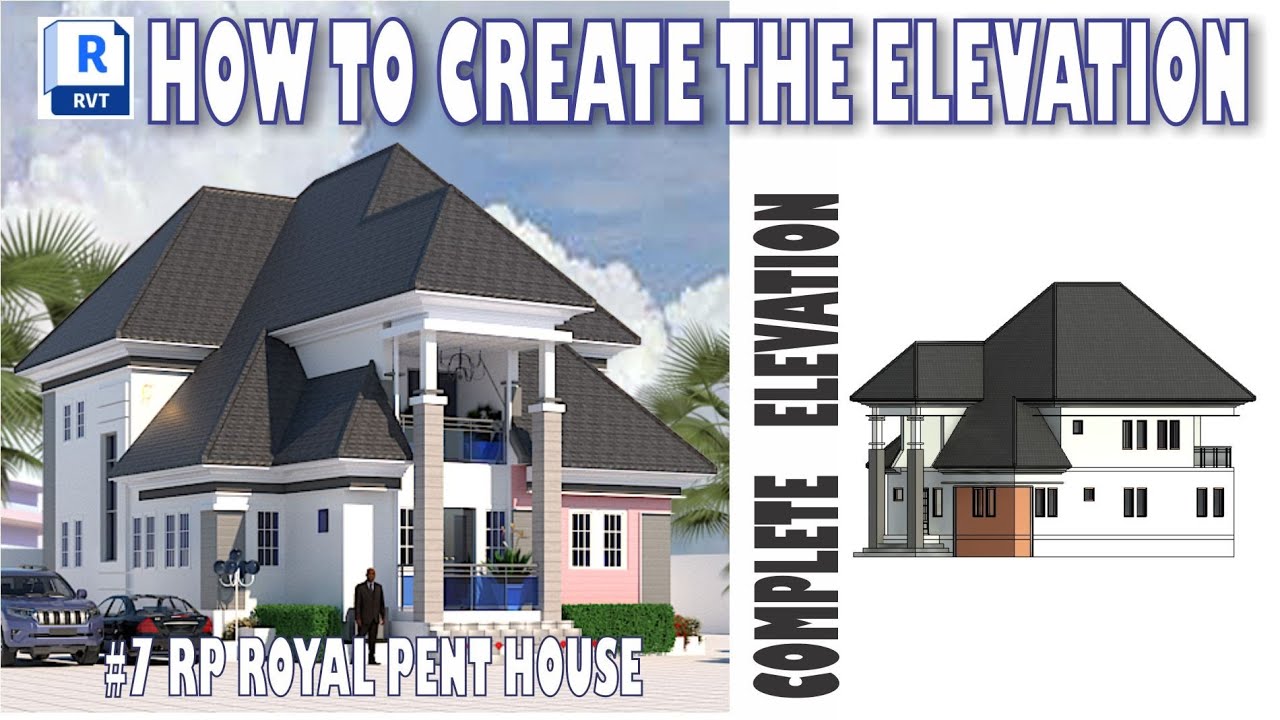 #7RP HOW TO CREATE ELEVATION_1 | REVIT ARCHITECTURE | ROYAL PENT 🏠 ...