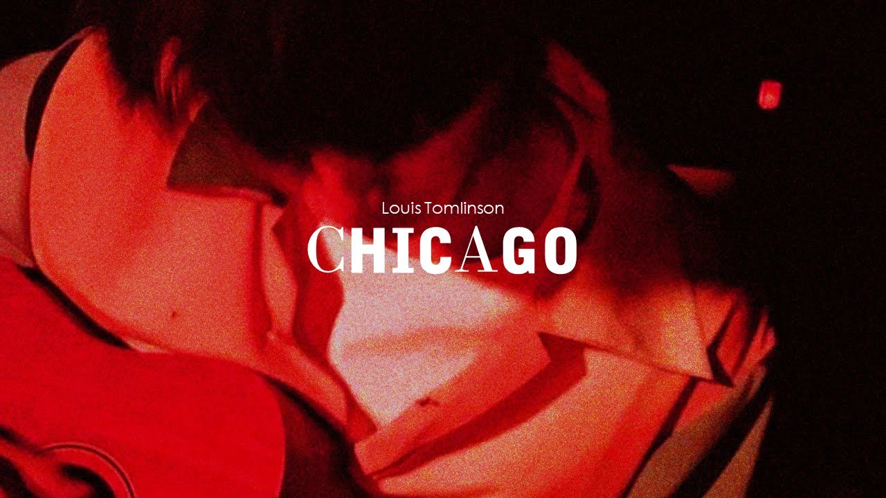 Louis Tomlinson - Chicago / letra en español - cleorred - YouTube