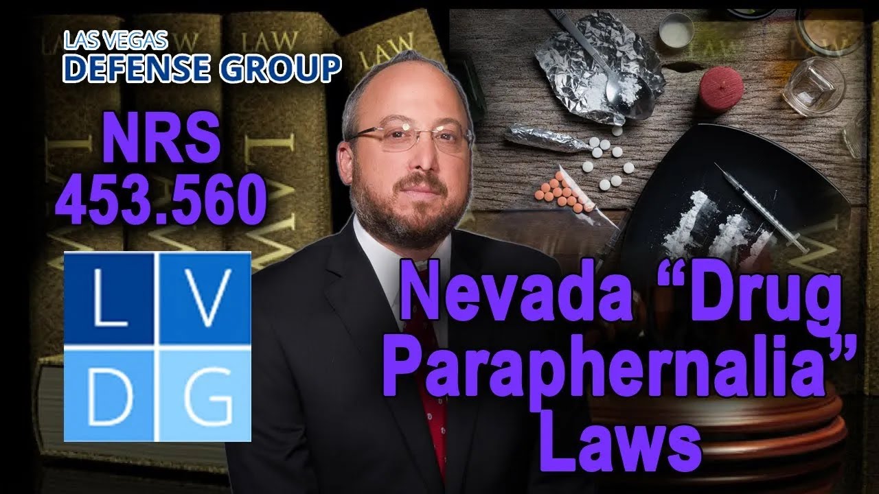 "Drug Paraphernalia" Laws & Penalties in Las Vegas - YouTube