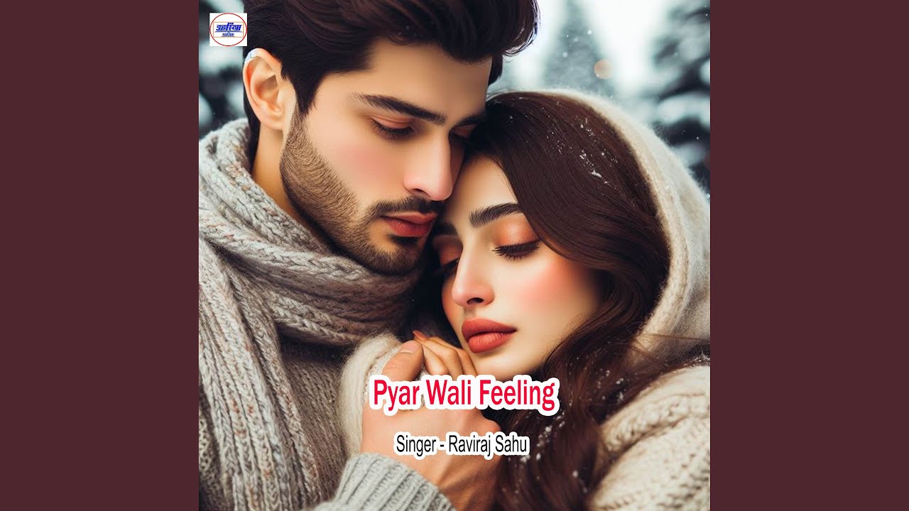 Pyar Wali Feeling - YouTube