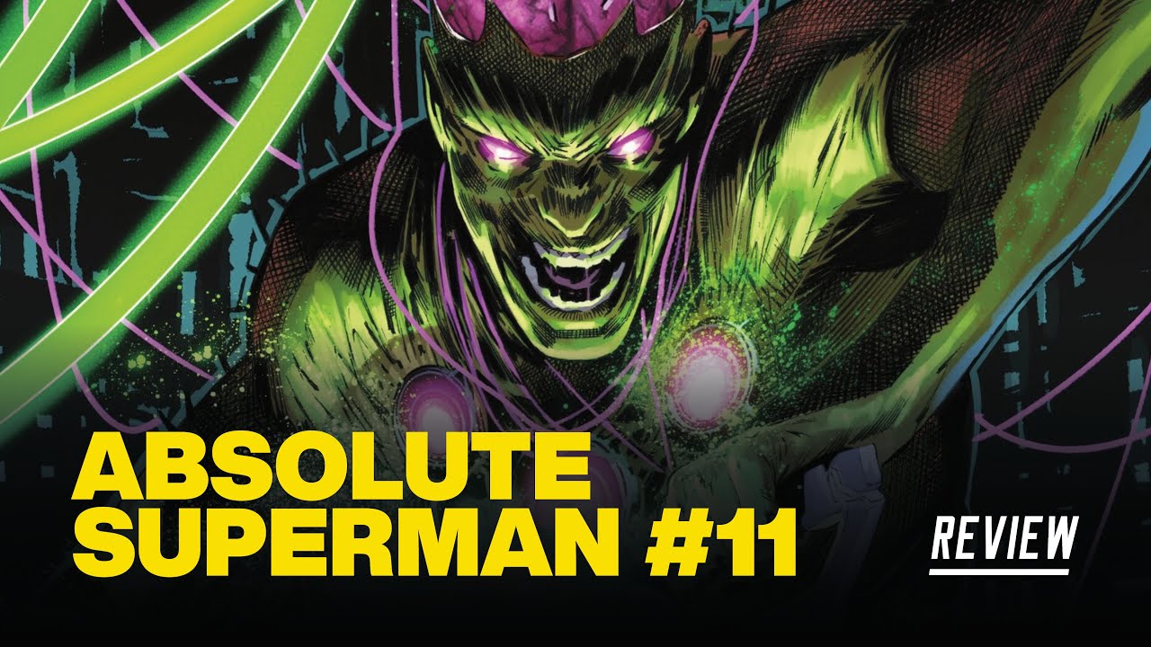 Absolute Superman #11 Review - Can Brainiac Break Superman? - YouTube