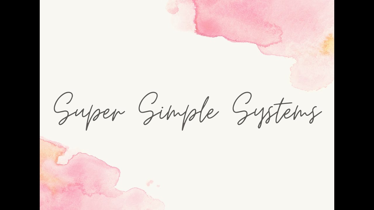 Super Simple Systems - YouTube