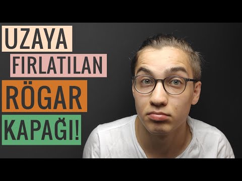 Uzaya FIRLATILAN En Hızlı Nesne - RÖGAR KAPAĞI
