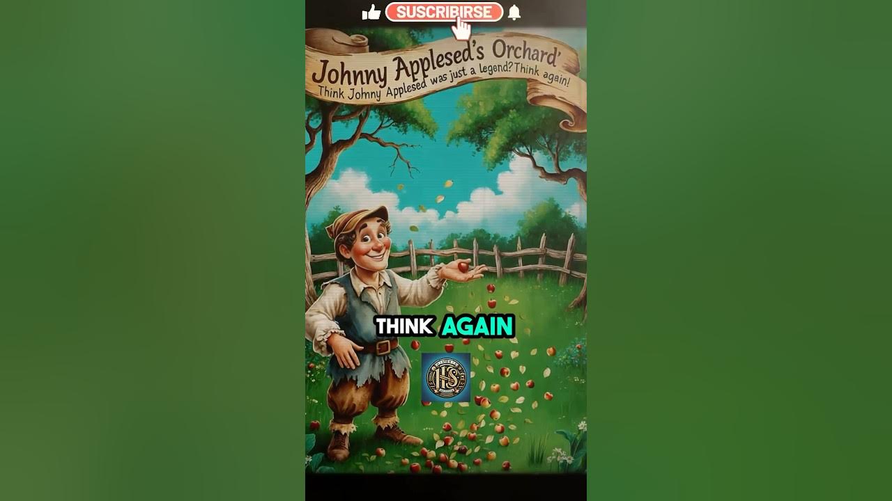 Johnny Appleseed: The Real Man Behind the Myth #shorts #youtubeshorts # ...
