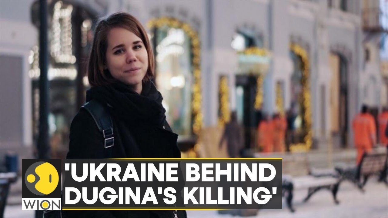 Russia accuses Ukraine of Darya Dugina's murder | Latest World News ...