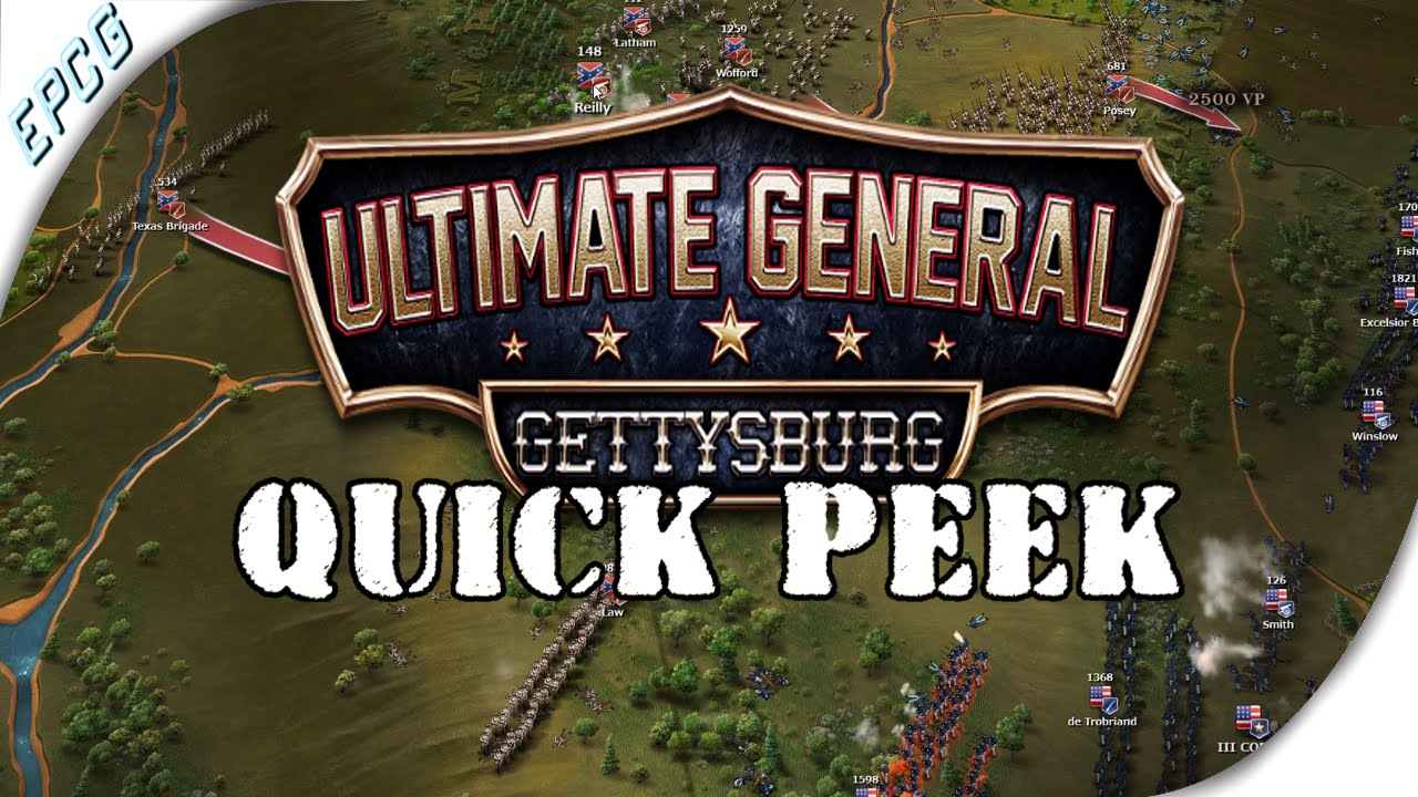 Ultimate General Gettysburg - Quick Peek - YouTube