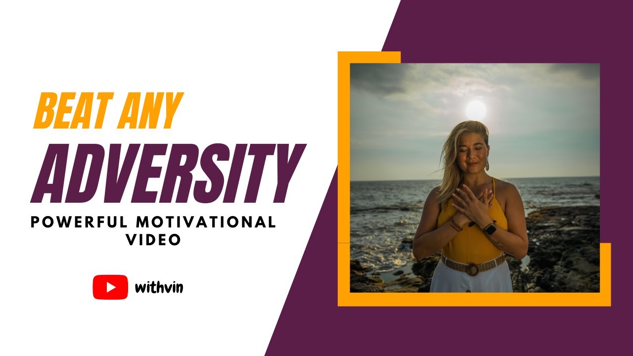 Beat Any Adversity I Overcoming obstacles: A roadmap to success I # ...