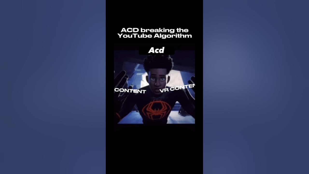 Acd Games Vs Youtube Algorithm #spidermanatsv - YouTube