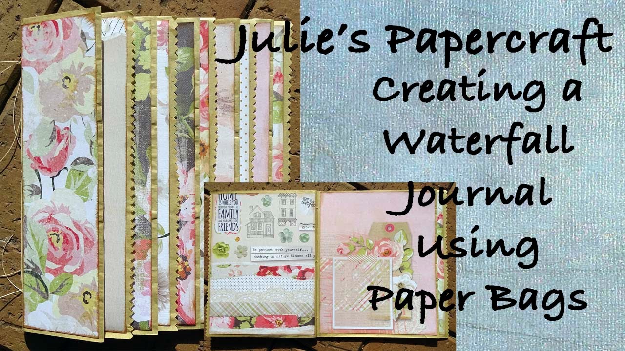 Creating a Beginner Friendly Waterfall Journal using Paper Bags # ...