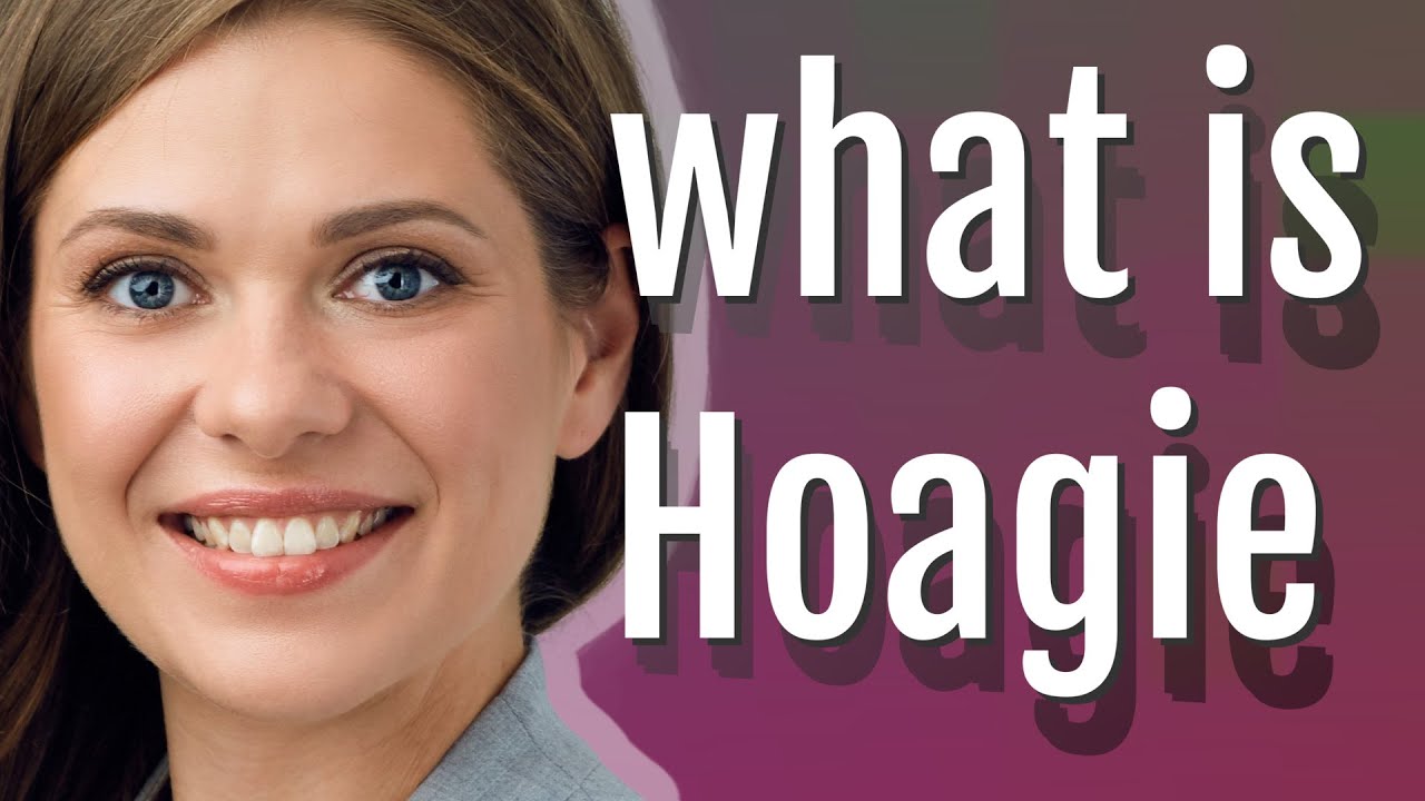 Hoagie | meaning of Hoagie - YouTube