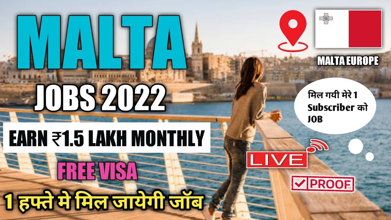 Malta Job Vacancy|1हफ्ते मे मिल जाएगी जॉब बिलकुल फ्री मे 💯 - YouTube