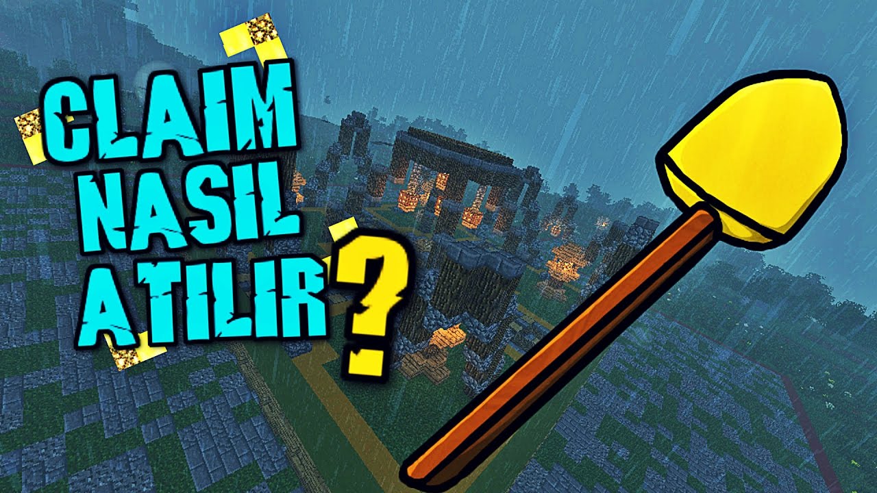 Minecraft | Claim Nasıl Atılır? - YouTube