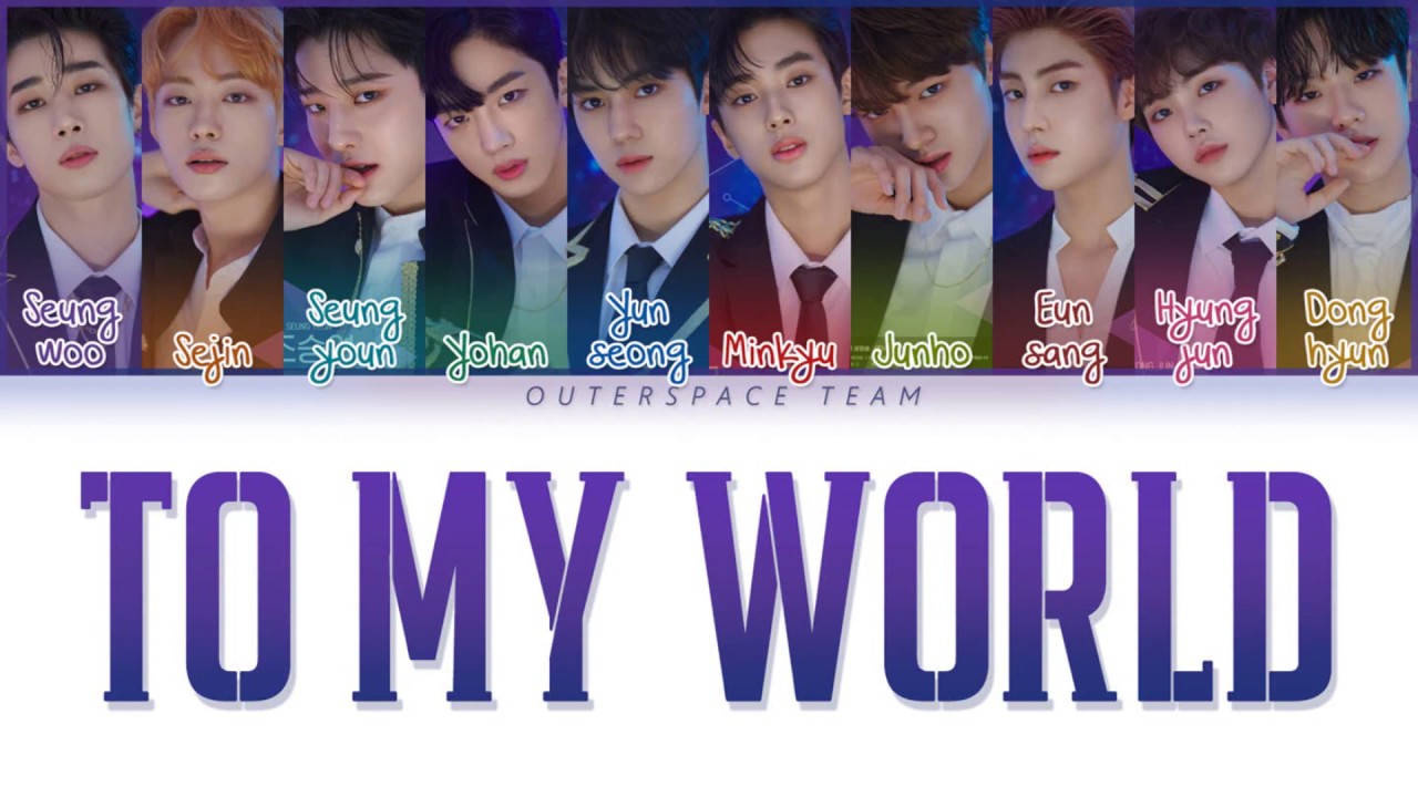[Vietsub/Han/Rom] PRODUCE X 101 - To My World (Color Coded Lyrics ...