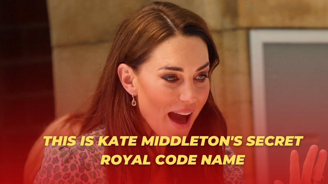 Kate Middleton's Hidden Royal Code Name Reveale, what is it? - YouTube