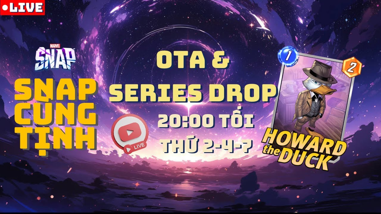 🔴 Snap cùng Tịnh | Điểm tin OTA & Series Drop 9-1 | Marvel Snap - YouTube