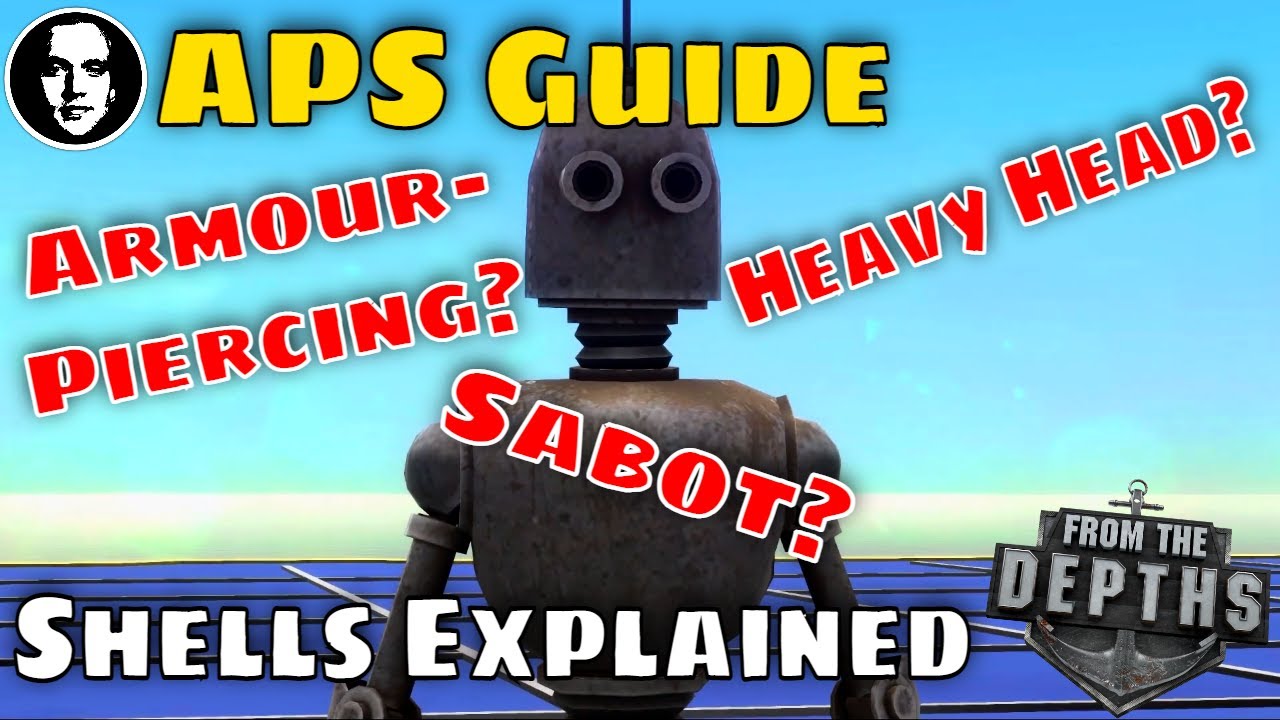 From the Depths APS Guide: Armour Piercing Shells Explained - AP/Sabot/HeavyHead Difference ...