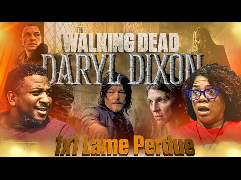 The Walking Dead: Daryl Dixon 1x1 "L"ame Perdue" REACTION!! - YouTube