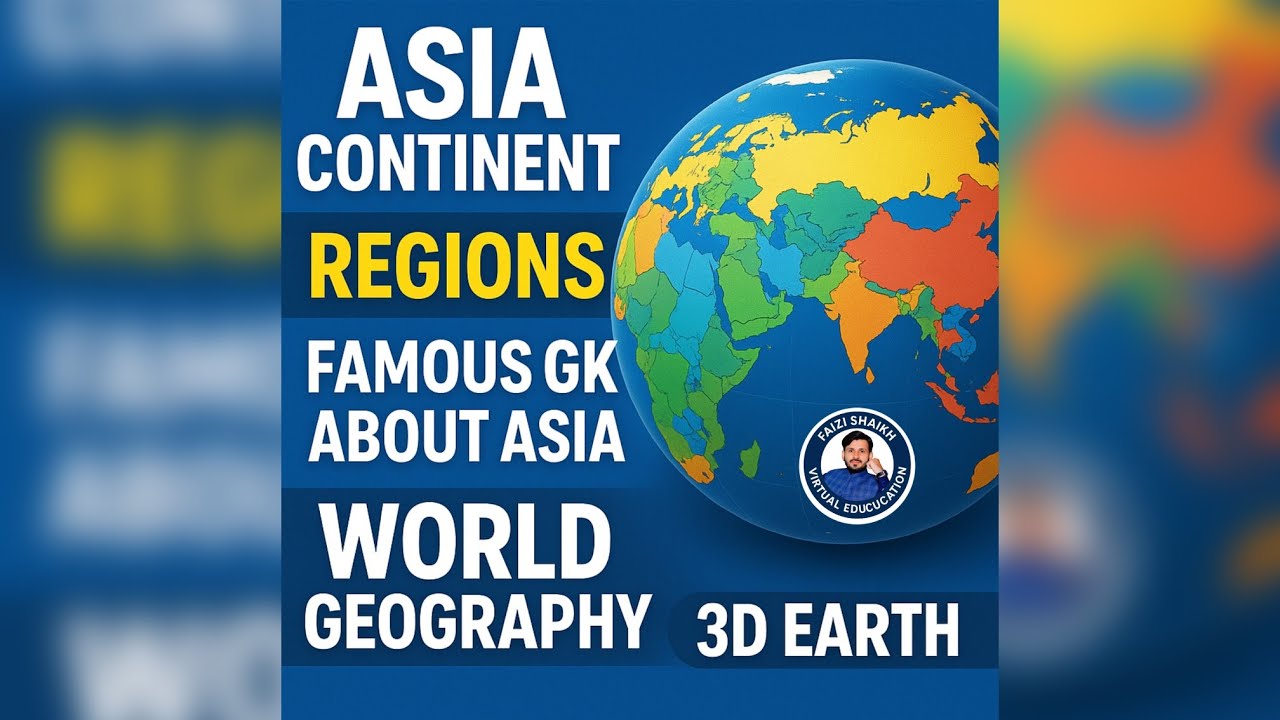 Asia continent | Most repeated GK about Asia | world geography part 2 ...