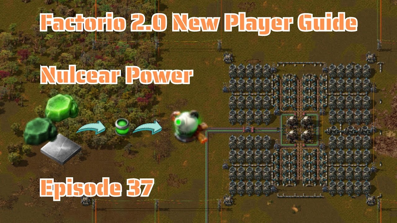 #37 Let's Make Some Nuclear Power | Factorio 2.0 | New Player Guide | No DLC - YouTube