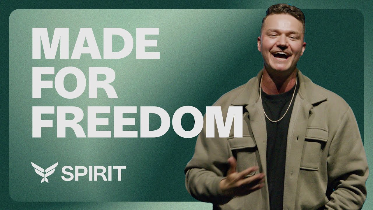 Made for Freedom | Brad Straarup | Spirit Church - YouTube