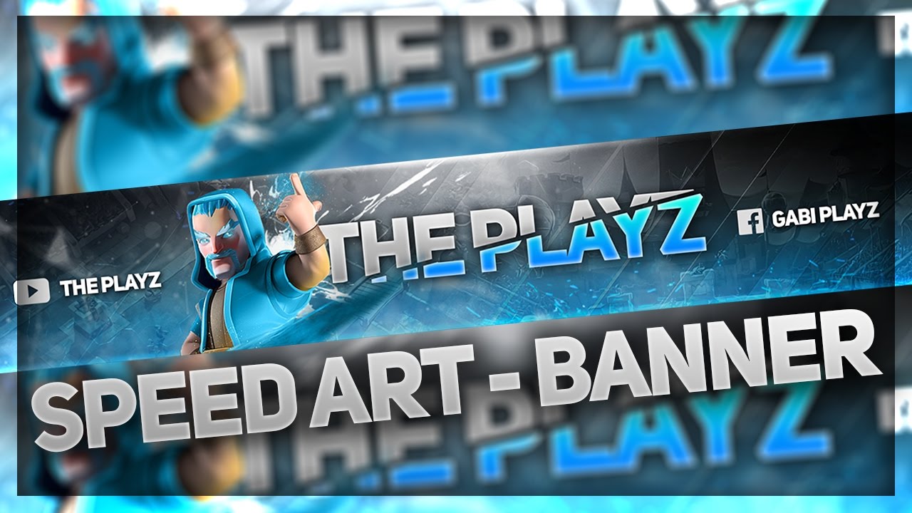 The Playz - Banner Speed Art - YouTube
