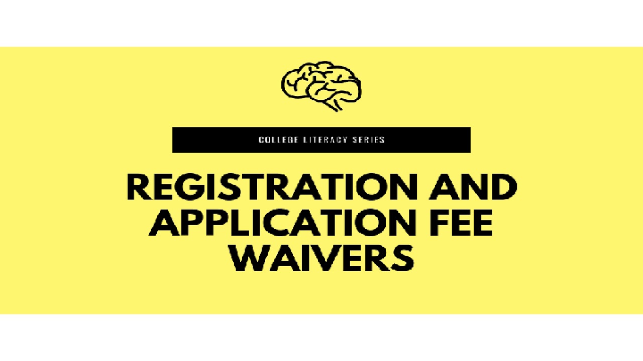 Registration and Application Fee Waivers - YouTube