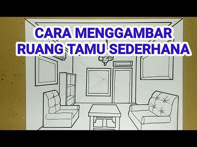 Sketsa Interior Ruang Tamu