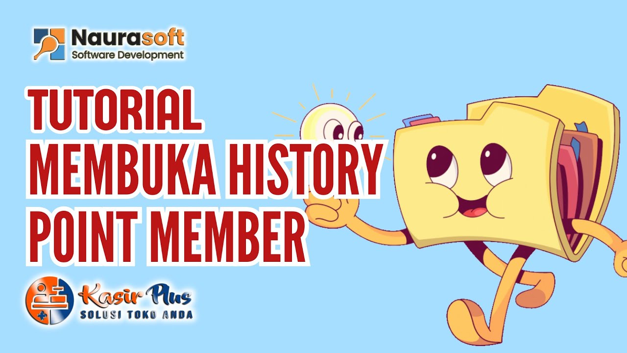 KASIRPLUS+ | TUTORIAL MEMBUKA HISTORY POINT MEMBER - YouTube