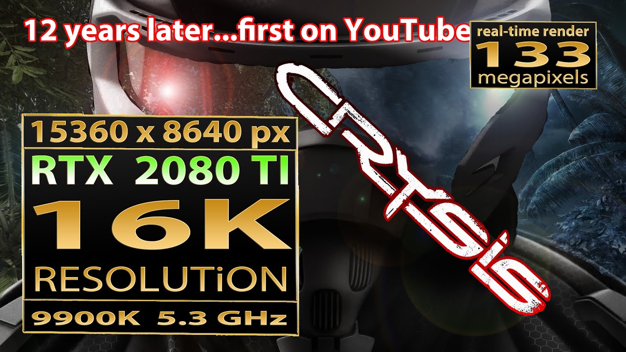 Crysis 16K gameplay | Crysis 16K gaming | Crysis 16K resolution | RTX ...