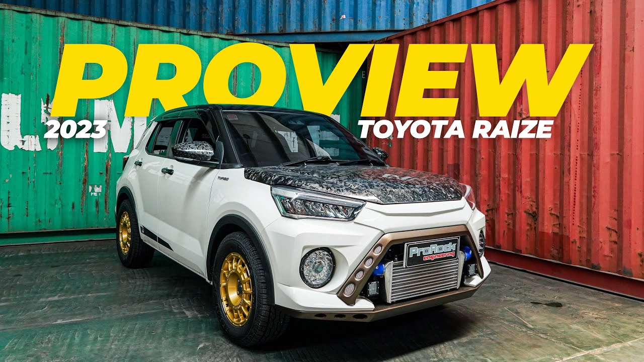 REVIEW DAN MODIFIKASI TOYOTA RAIZE 2023 BY PROROCK ENGINEERING - YouTube