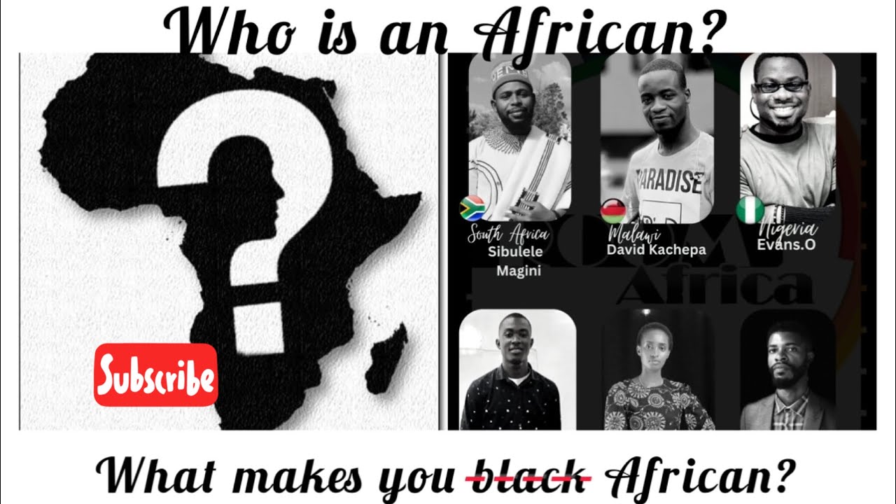 Let’s discuss | How do you define "African"? Who is black and who is ...
