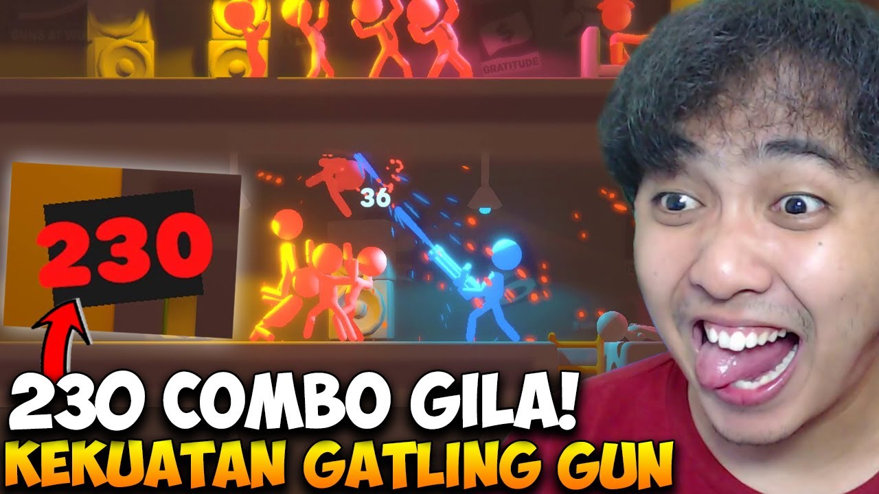 STICKMAN GATLING GUN ADALAH KEKUATAN PALING DEWA - Stick It to The ...