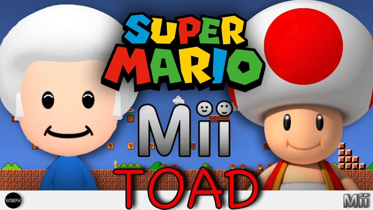TOAD Mii SUPER MARIO! - YouTube