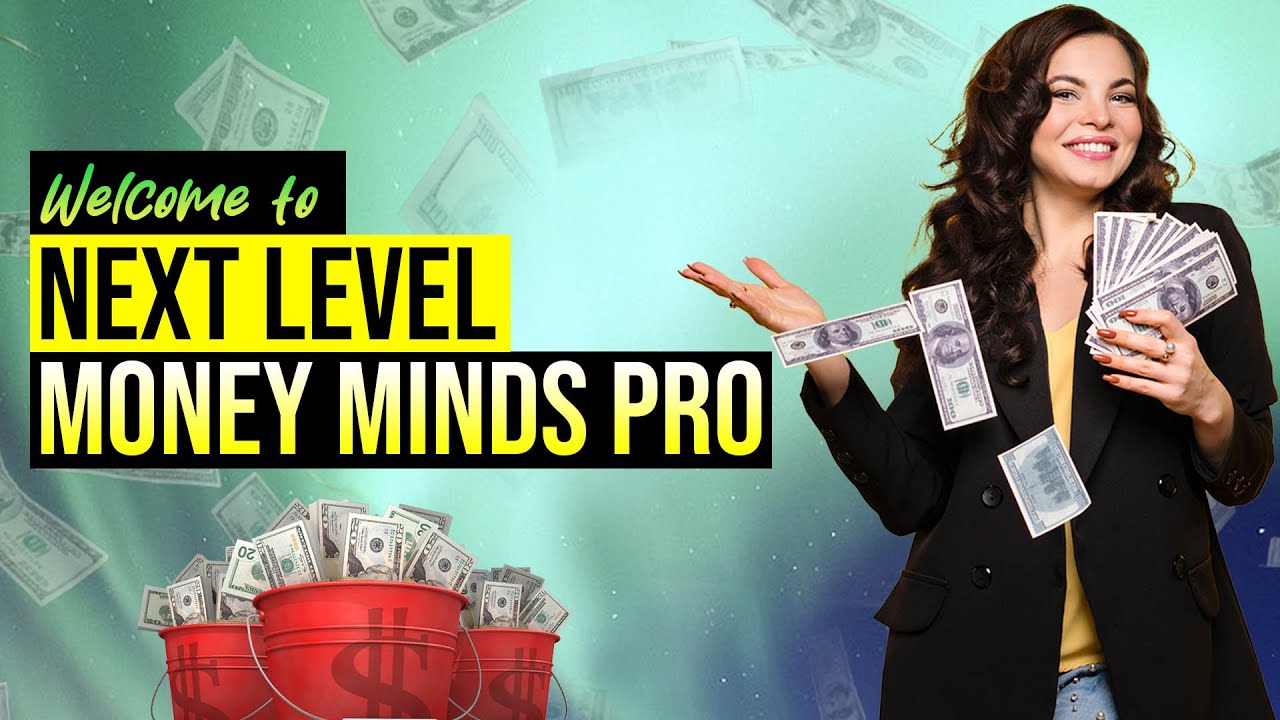 Next Level Money Minds Pro - YouTube