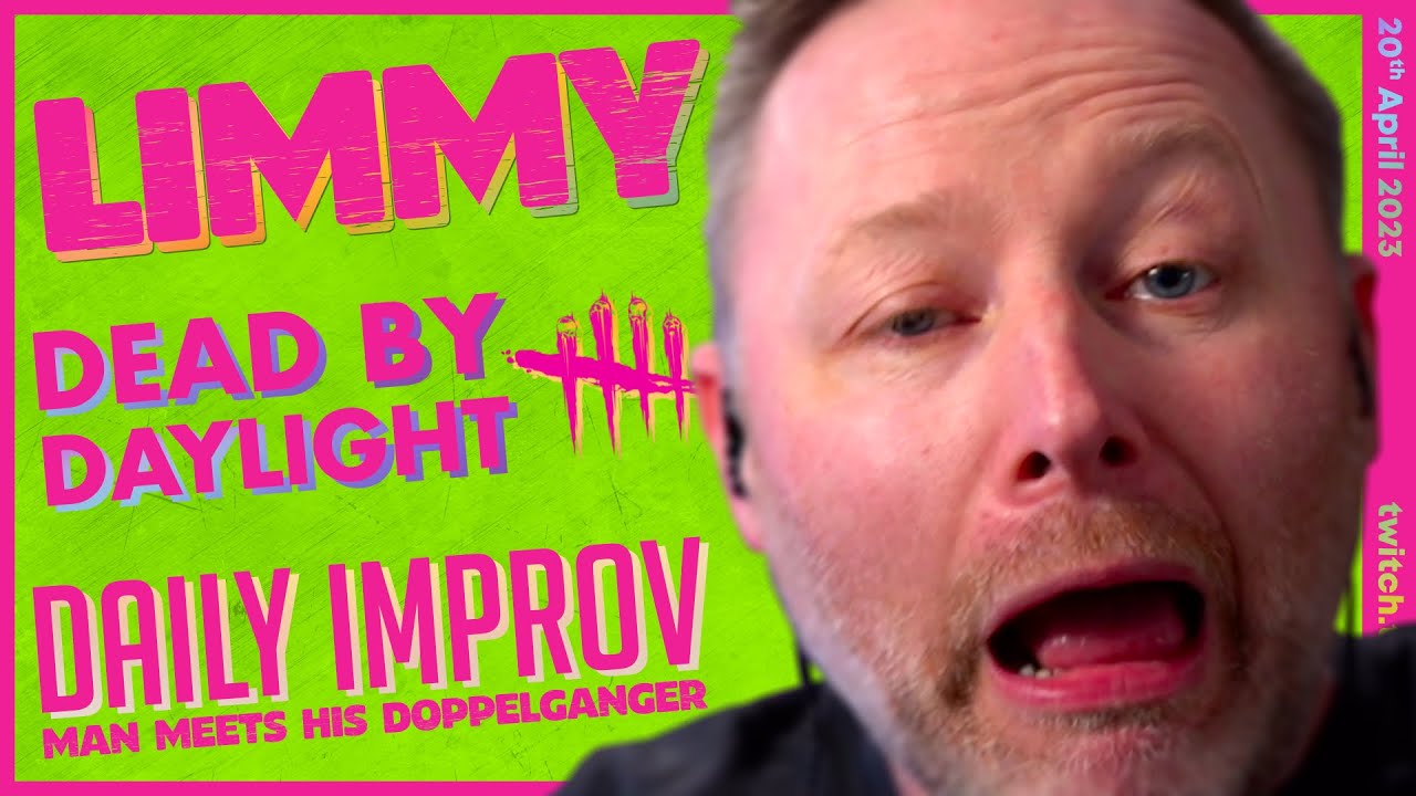 LIMMY Plays | Dead by Daylight, A Plague Tale: Requiem (FINAL) & Improv ...