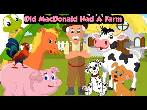 Old MacDonald had a Farm|Farmer In The Dell|Nursery Rhymes|Kids Rhymes ...