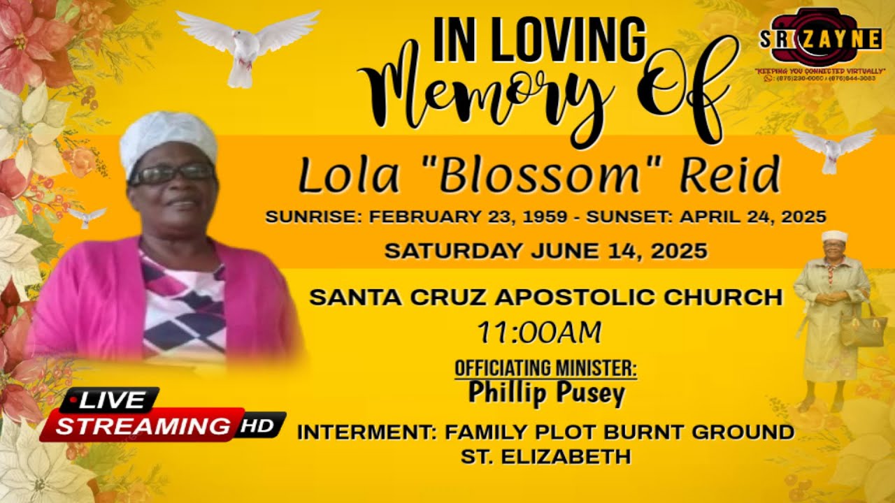 Funeral Service For Lola Reid @ Santa Cruz Apostolic Church Saturday ...