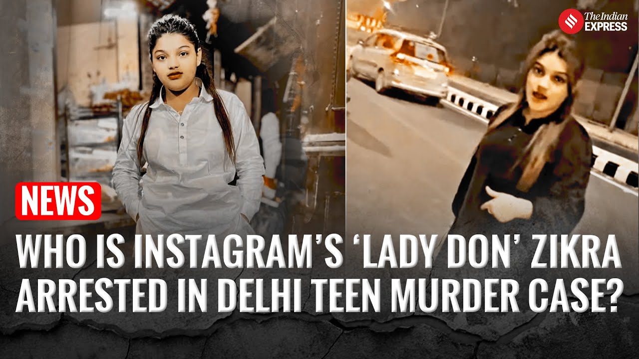 Delhi’s ‘Lady Don’ Zikra Held for Teen’s Murder After Flaunting Guns on ...