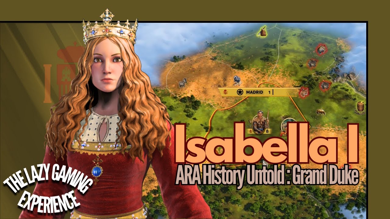 Isabella I | ARA History Untold - Lets try Grand Duke difficulty with ...