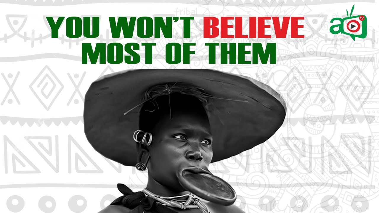 10 Weirdest Cultures Still Practiced In Africa Today YouTube 10-weirdest-cultures-still-practiced-in-africa-today-youtube