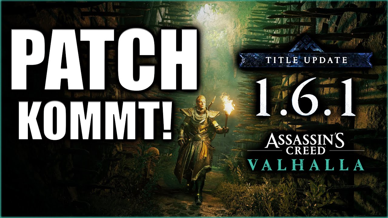 Assassin's Creed Valhalla : PATCH 1.6.1 kommt - NEUES Feature, Gräber der Gefallenen (AC ...