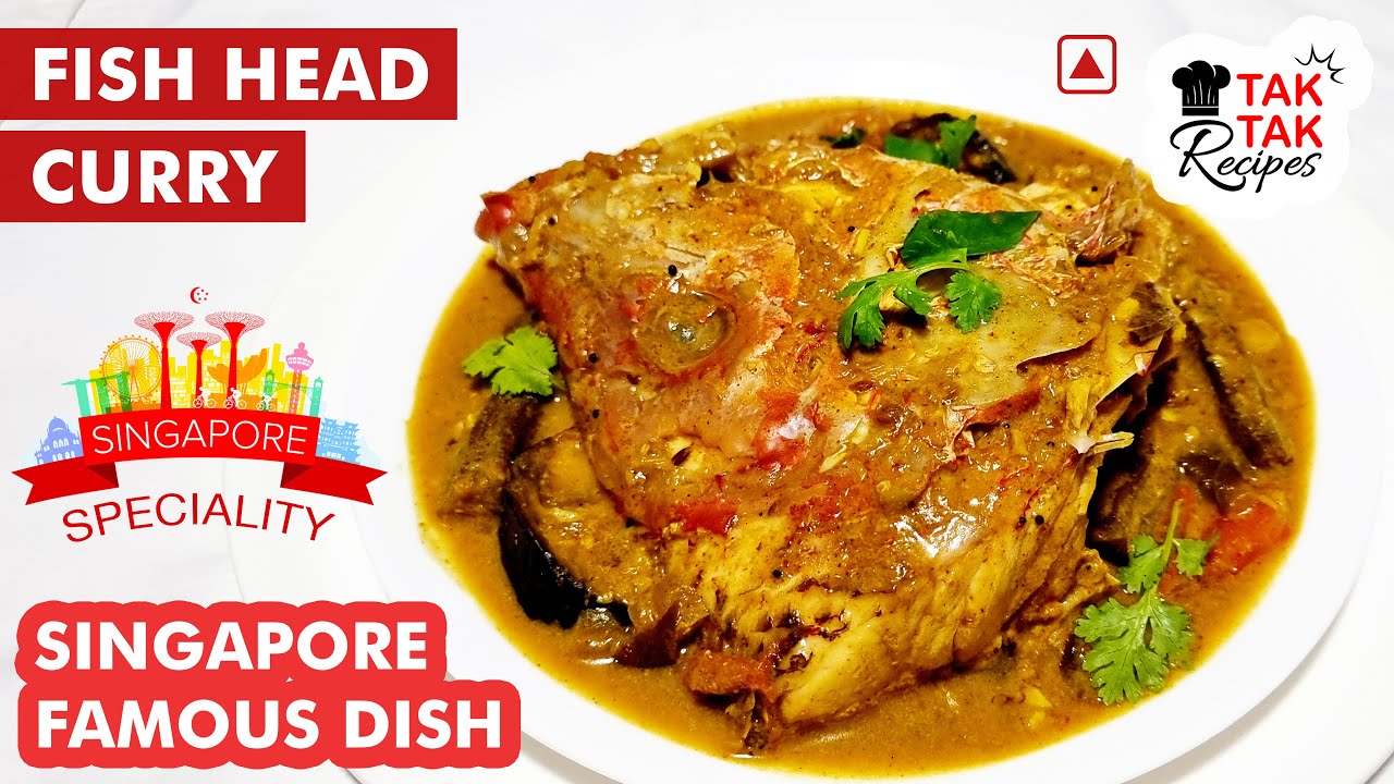 [243] Fish Head Curry | Singapore's Famous Iconic Dish | Restaurant ...