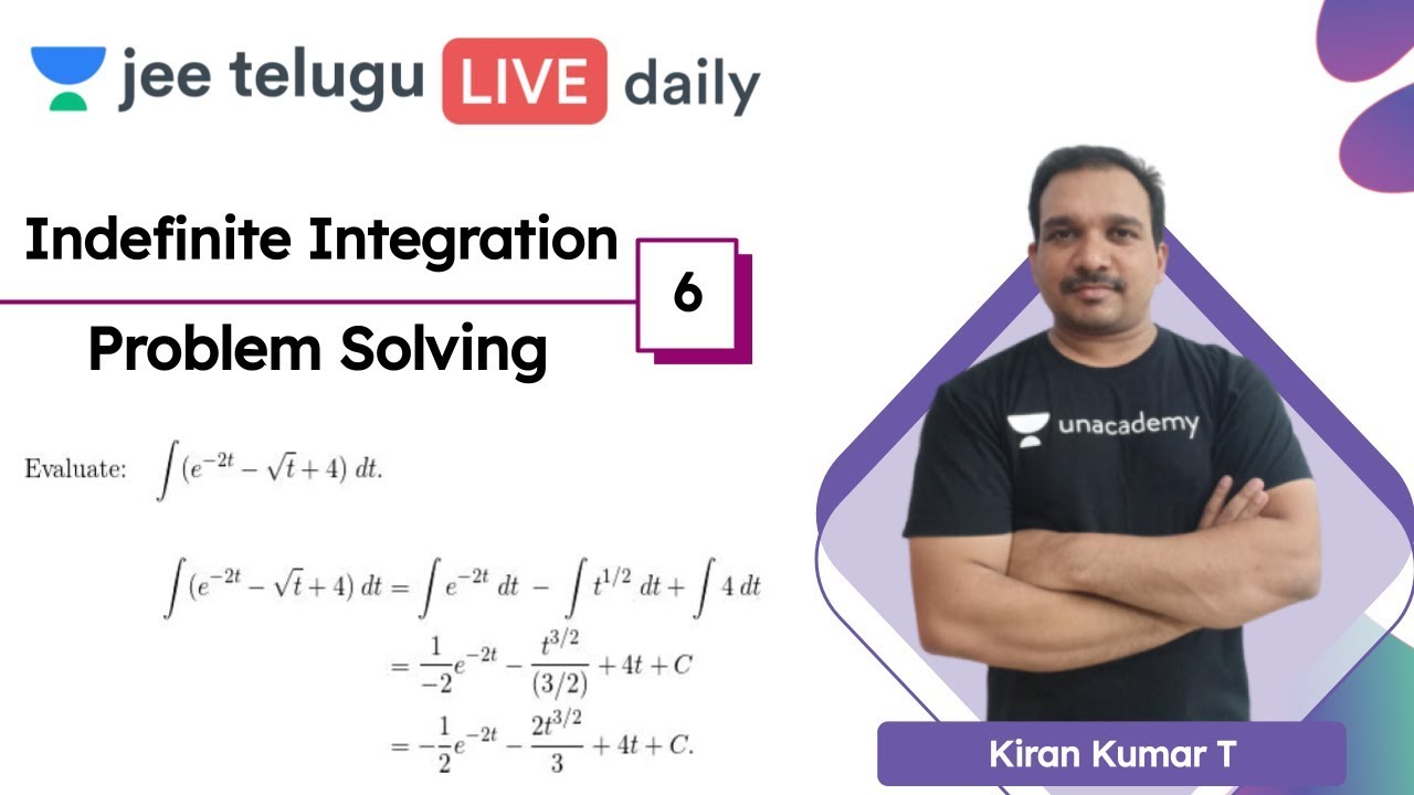 JEE Maths: Indefinite Integration L6 | Problem Solving | JEE Telugu | Kiran Kumar T - YouTube