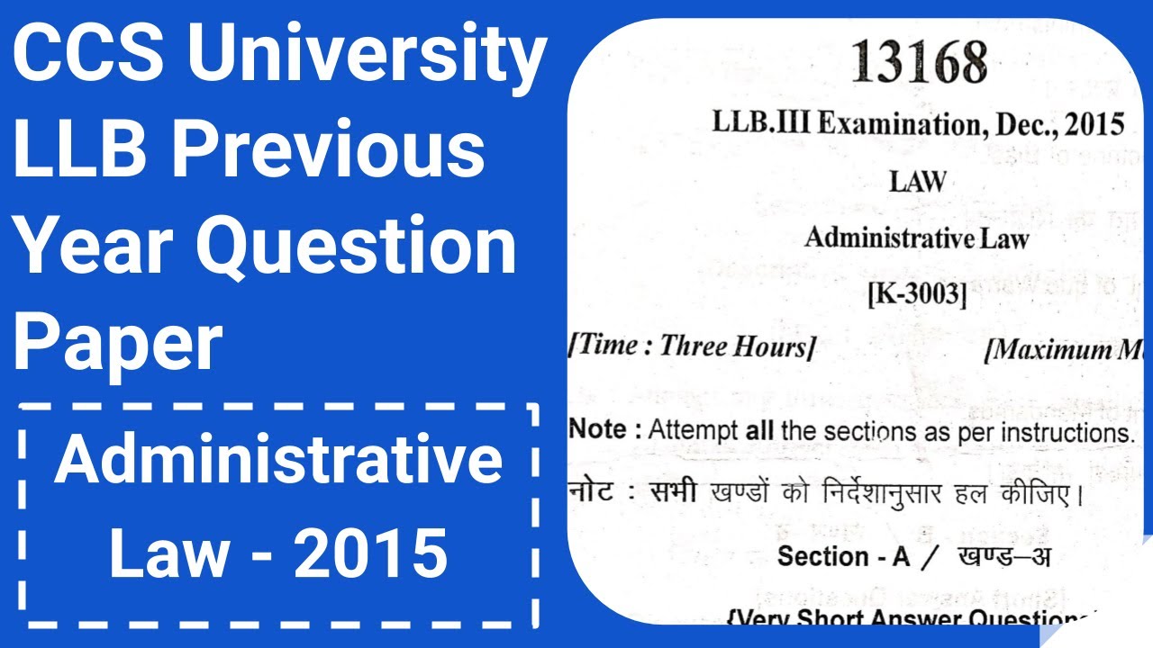 CCS University LLB Previous Year Paper - Administrative Law - 2015 (K ...