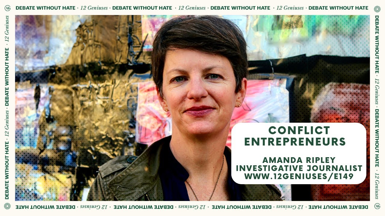 Why Conflict Entrepreneurs Stoke Discord with Investigative Journalist ...