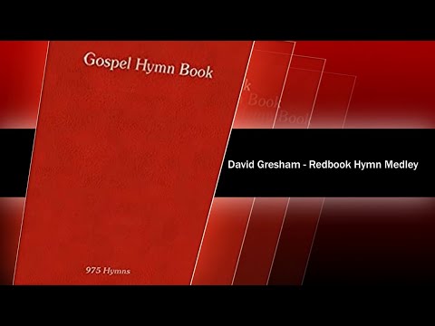 David Gresham - Redbook Hymn Medley - YouTube