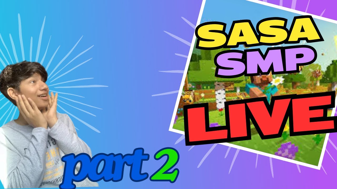 Making |SASA SMP| part 2 live🔴#minecraft - YouTube