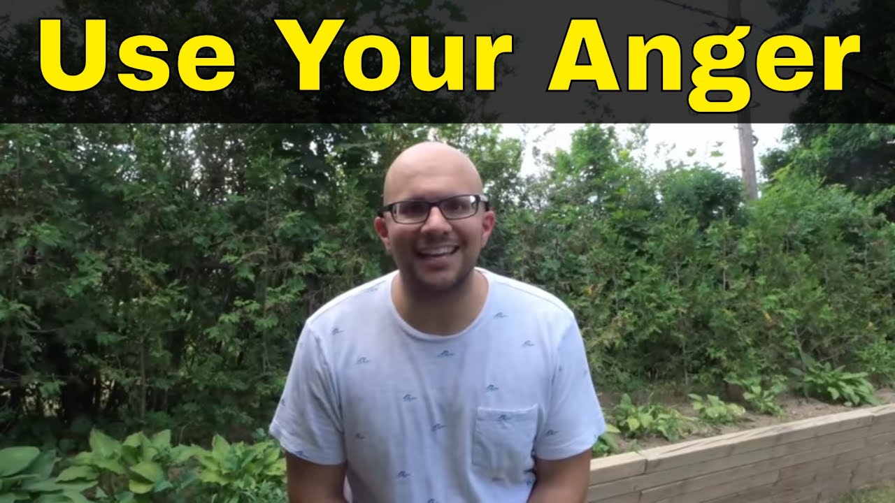 Use Your Anger To Succeed-Motivation For Life Success - YouTube