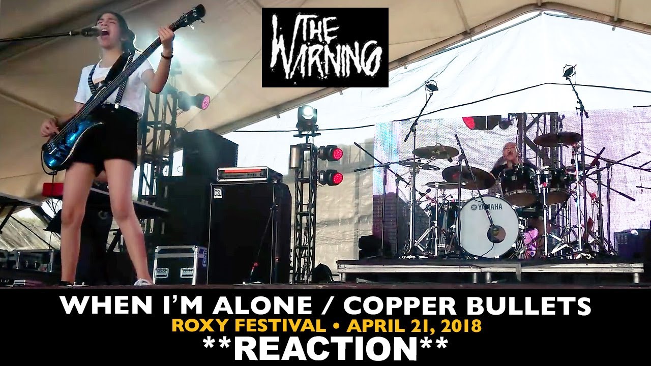 Musicians REACT to The Warning: When I'm Alone, Copper Bullets (2018 ...