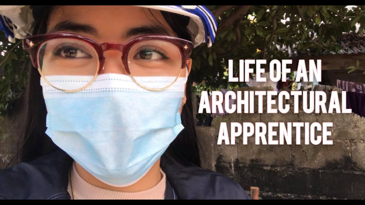 LIFE OF AN ARCHITECTURAL APPRENTICE | Construction Series Part 1 ...